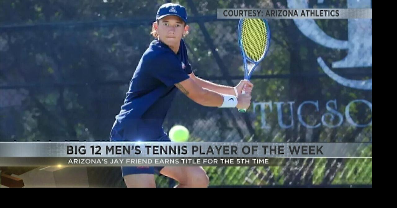 Arizona's Jay Friend dominates in Big 12 tennis awards | Arizona ...