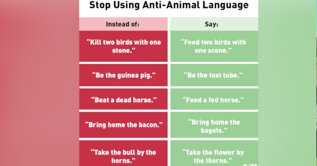 PETA hopes to replace ‘anti-animal language’ with alternative phrases ...