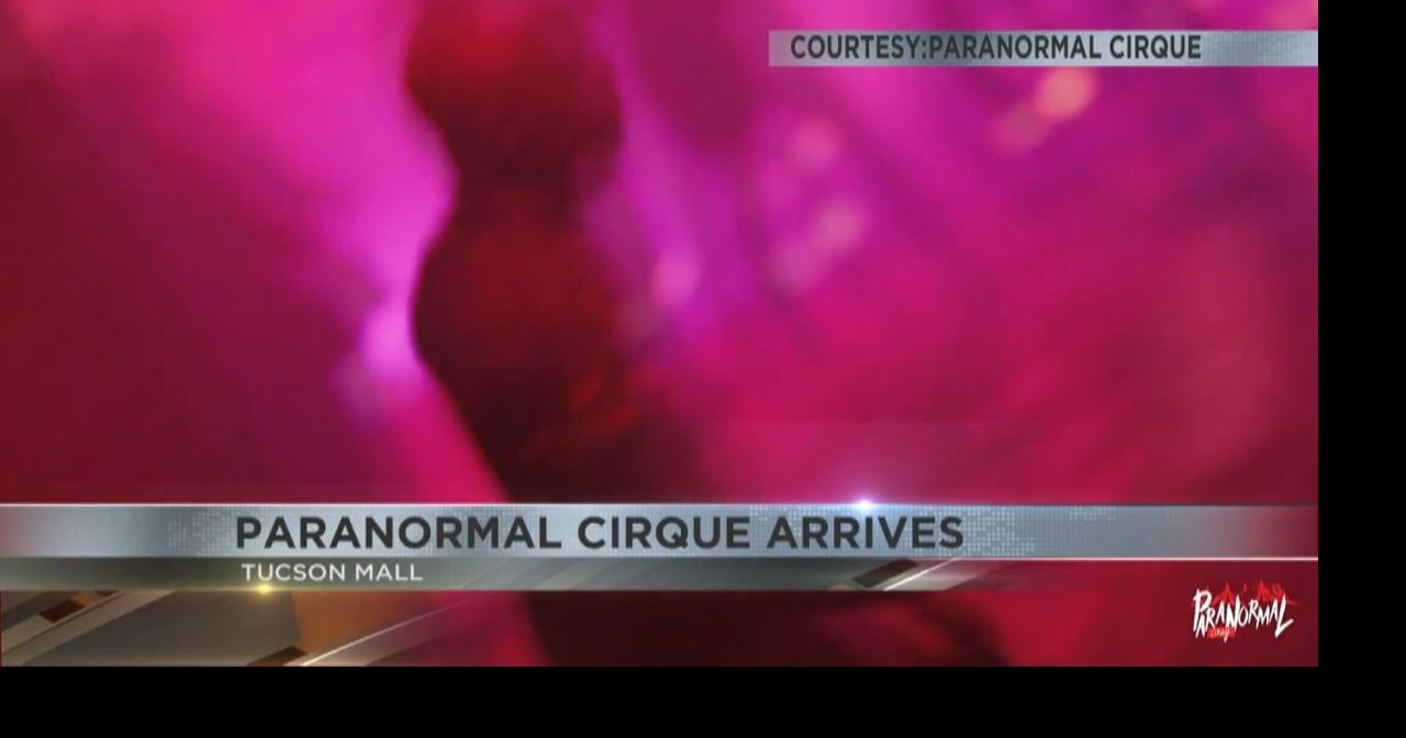 Paranormal Cirque is in town! | News | kvoa.com