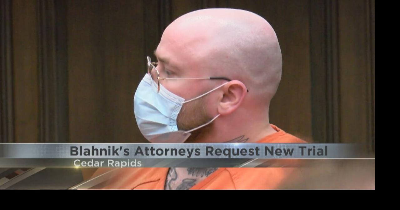 Judge hears arguments on Drew Blahnik's motion for a new trial | Cedar ...