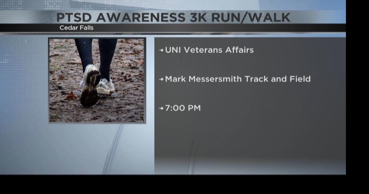 PTSD Awareness 3K Run/Walk taking place Thursday night in Cedar Falls ...
