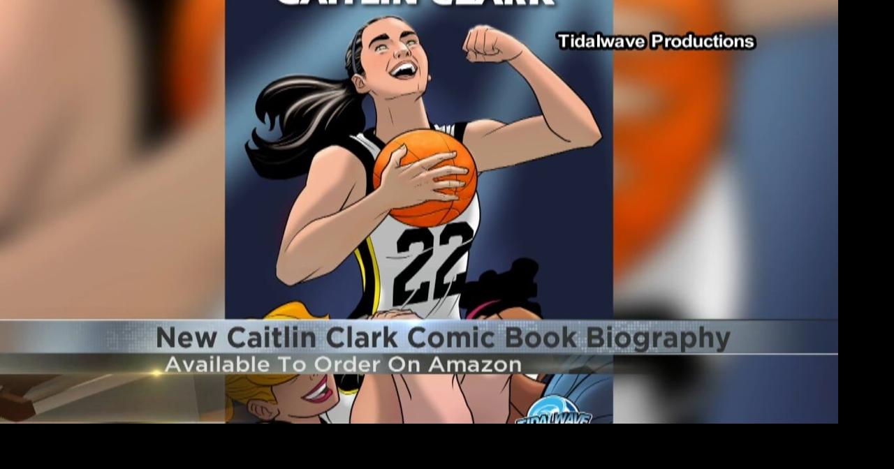 Caitlin Clark biography comic book now available | Sports | kwwl.com