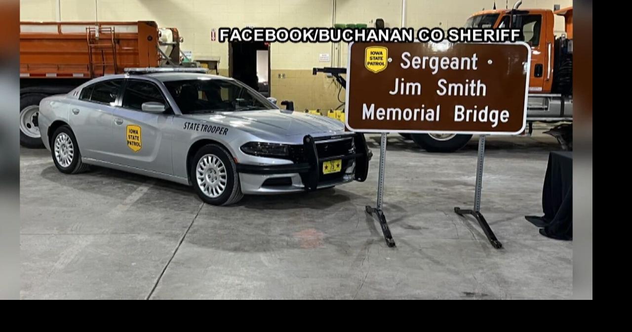 Iowa State Patrol honors Sergeant Jim Smith by dedicating a bridge in ...