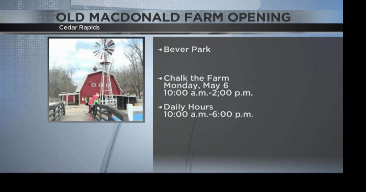 Old McDonald Farm in Cedar Rapids opening for the season on Monday ...