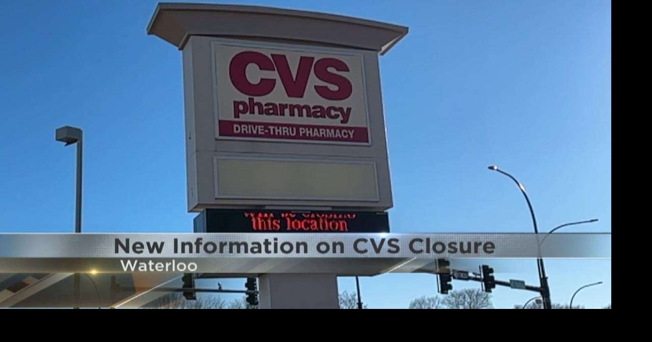 CVS Pharmacy location closing in January in Waterloo | Waterloo | kwwl.com
