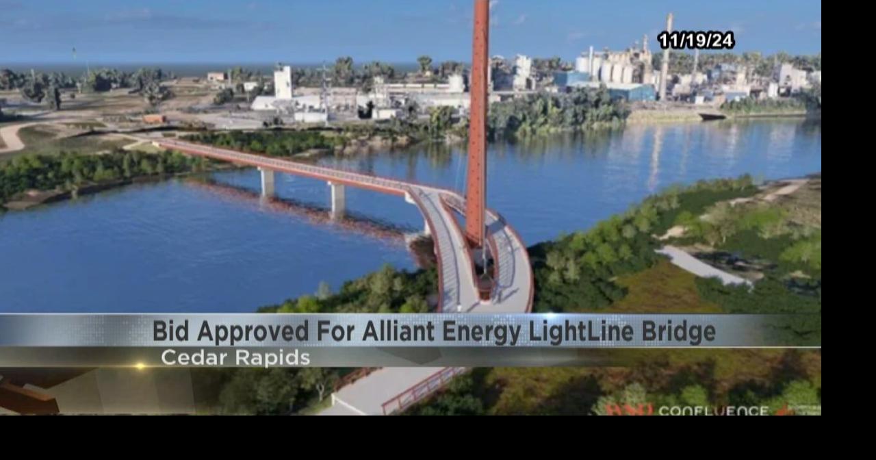 Bid approved for Alliant Energy Lightline bridge | Cedar Rapids | kwwl.com