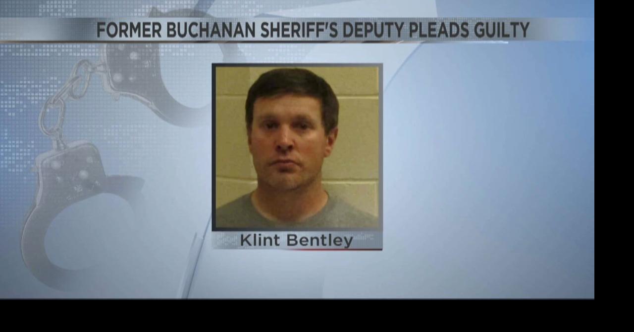 Former Buchanan County Sheriff's Deputy pleads guilty to misconduct ...