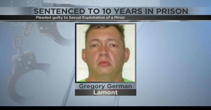 Lamont man sentenced to serve 10 years after pleading guilty to Sexual ...