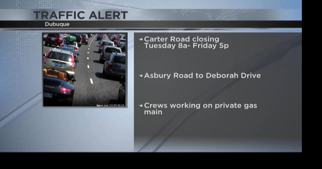 Carter Road closing down from Asbury Road to Deborah Drive in Dubuque ...