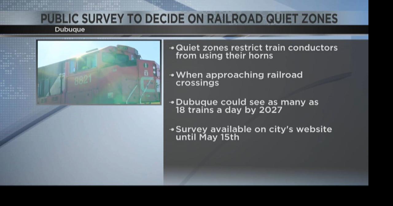 Dubuque taking part in regional survey for creating a railroad quiet ...