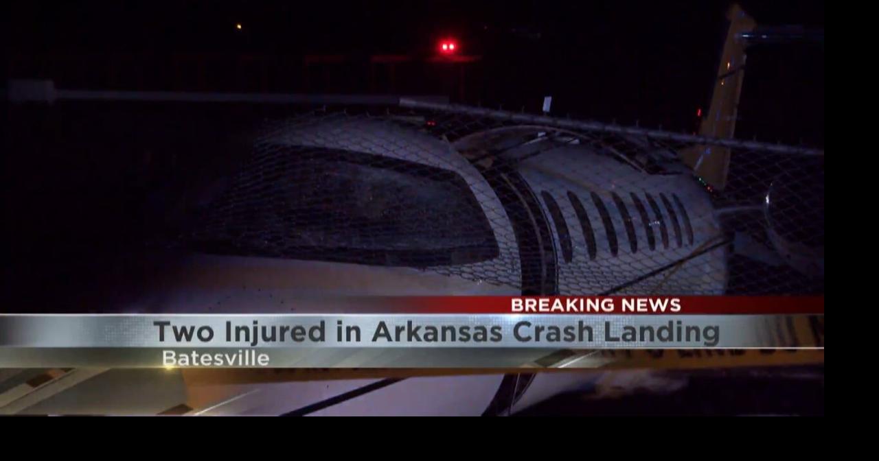 Two people injured from plane crash in Arkansas after departing ...