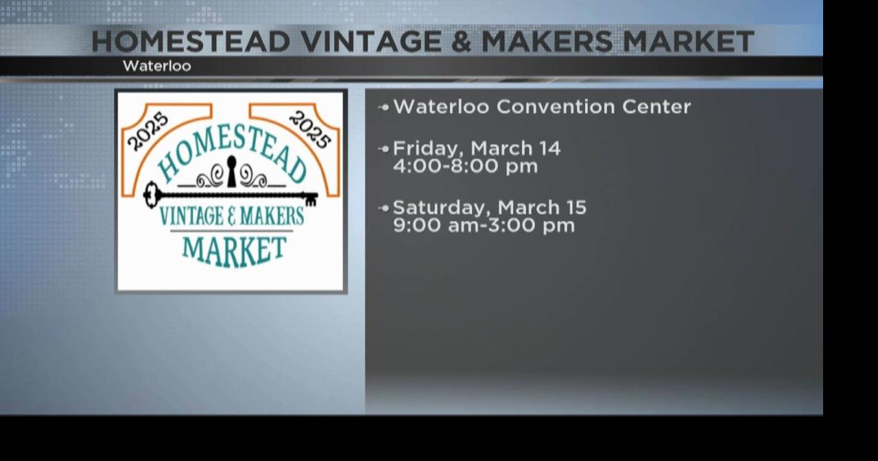 Homestead Vintage & Makers Market kicks off on Friday | Waterloo | kwwl.com