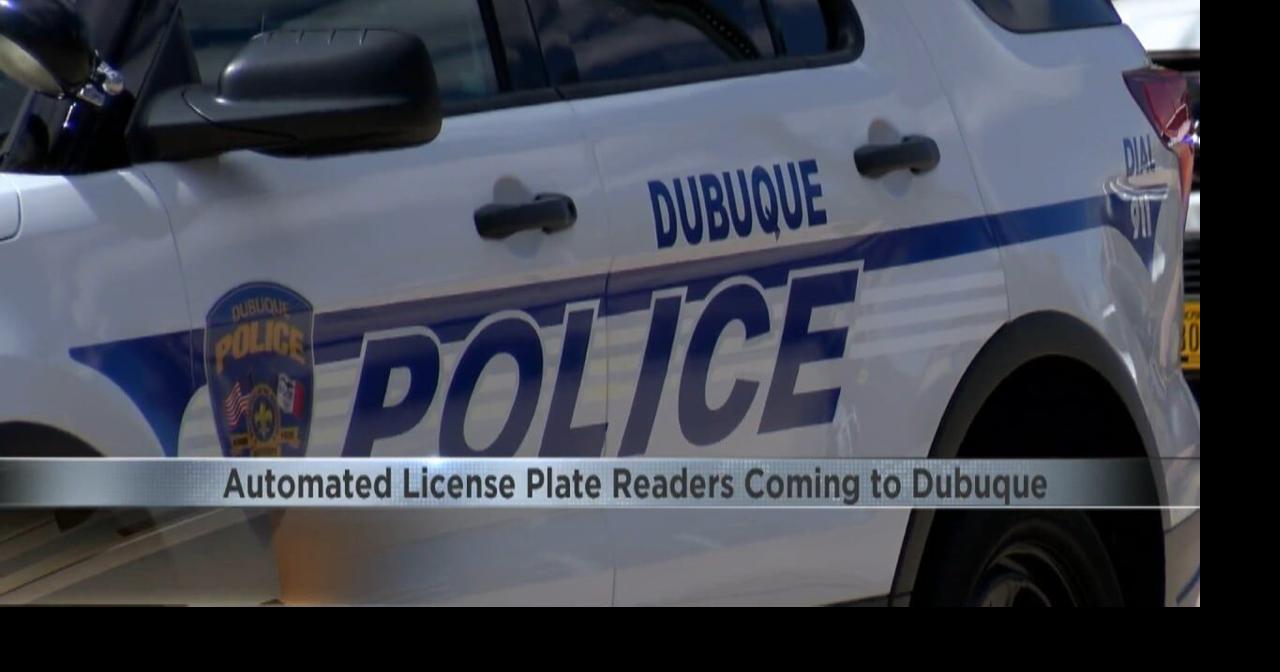 Dubuque to install automated license plate readers | Dubuque | kwwl.com