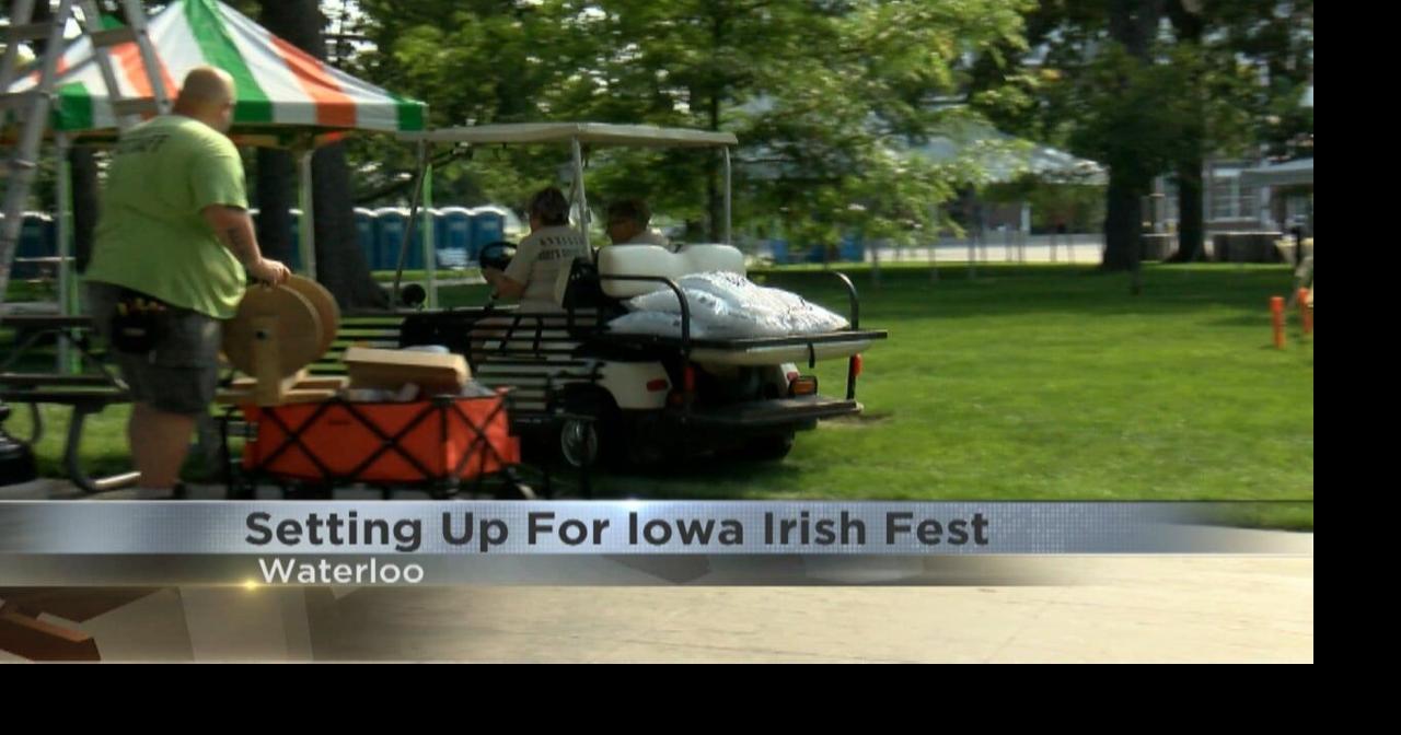 Iowa Irish Fest preparations underway | Waterloo | kwwl.com