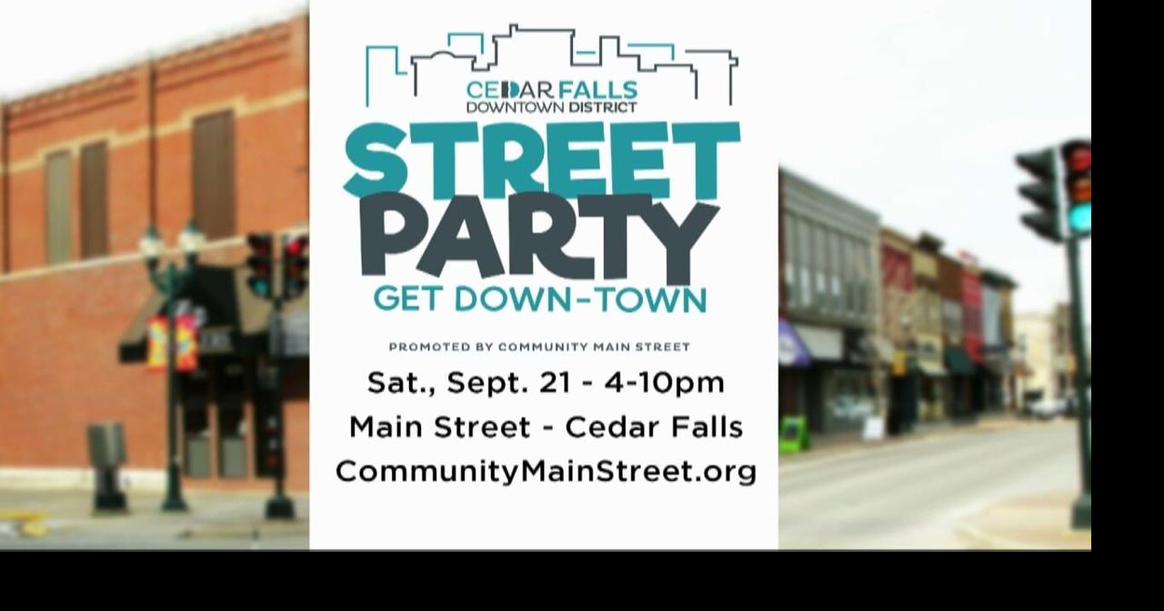 Cedar Falls Street Party event kicking off Saturday, September 21 ...