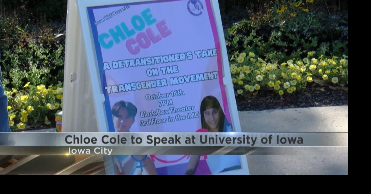 University of Iowa to host Chloe Cole in event on Monday night; some ...