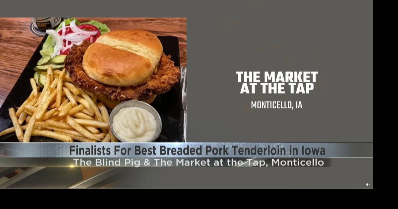 Five Finalists for Best Breaded Pork Tenderloin in Iowa revealed | News ...