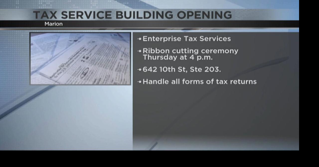 Enterprise Tax Services building opening in Marion | | kwwl.com