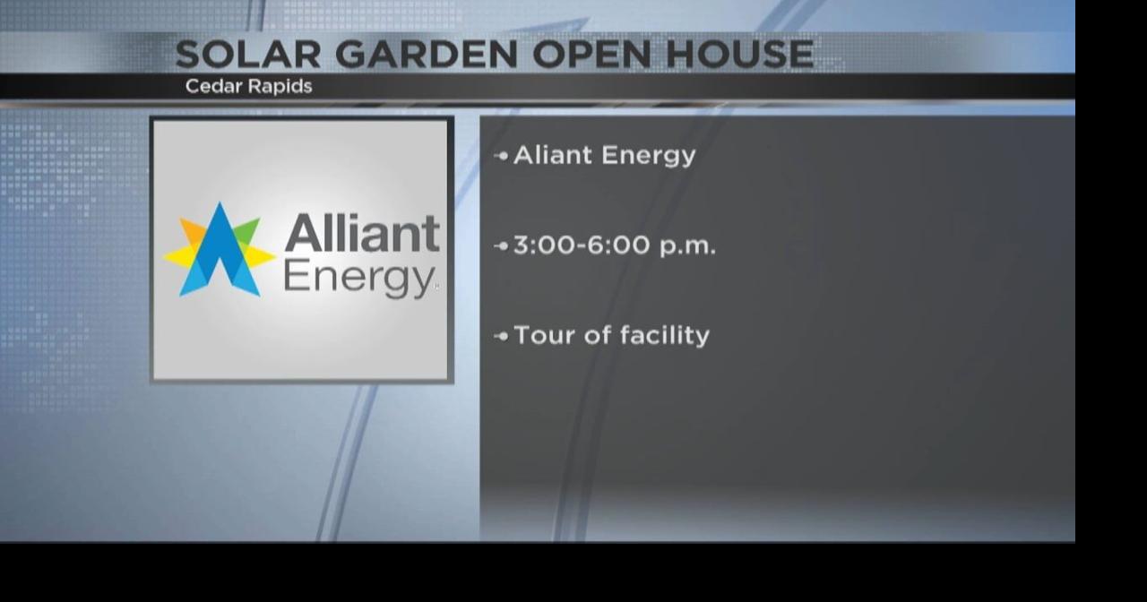 Alliant Energy holding open house for their Solar Garden in Cedar ...