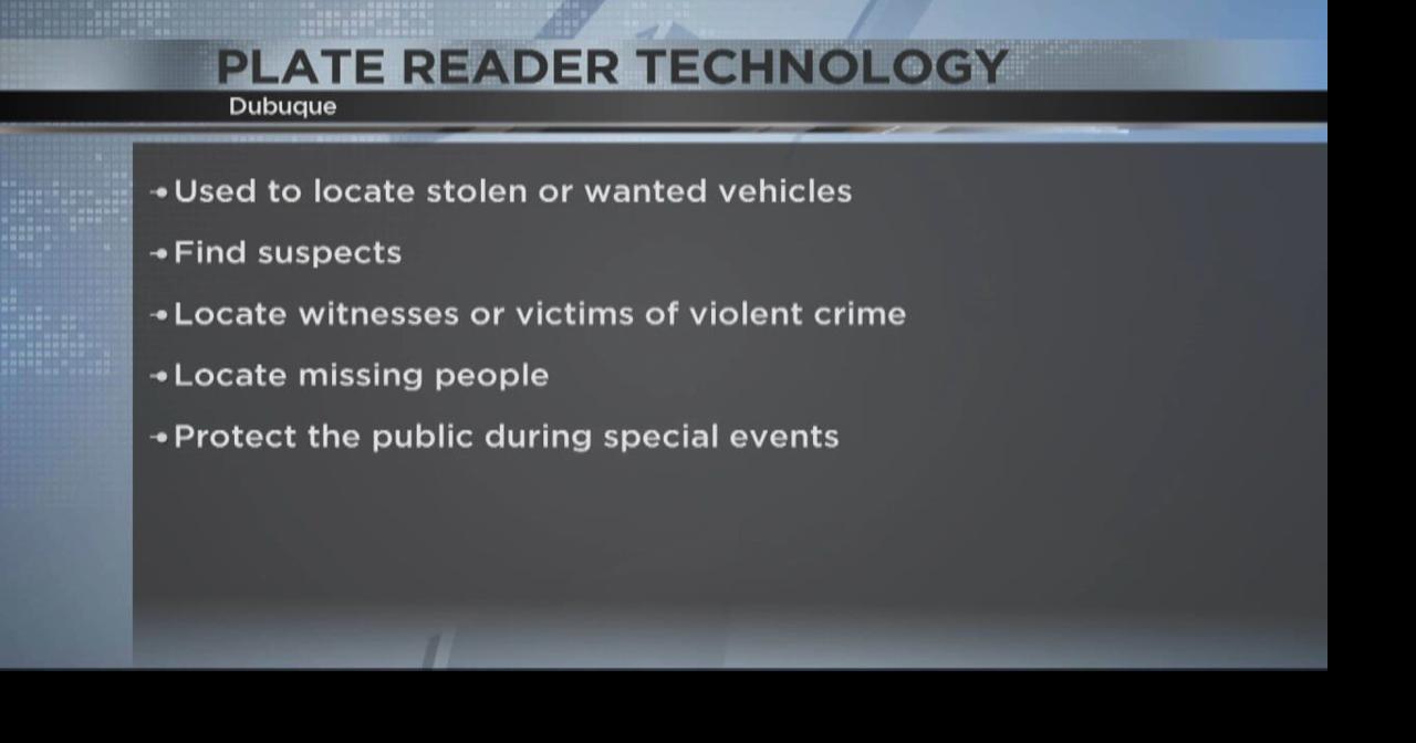 Dubuque considering implementation of license plate reader technology ...