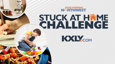 Good Morning Northwest’s Stuck at Home Challenge | Family | kxly.com