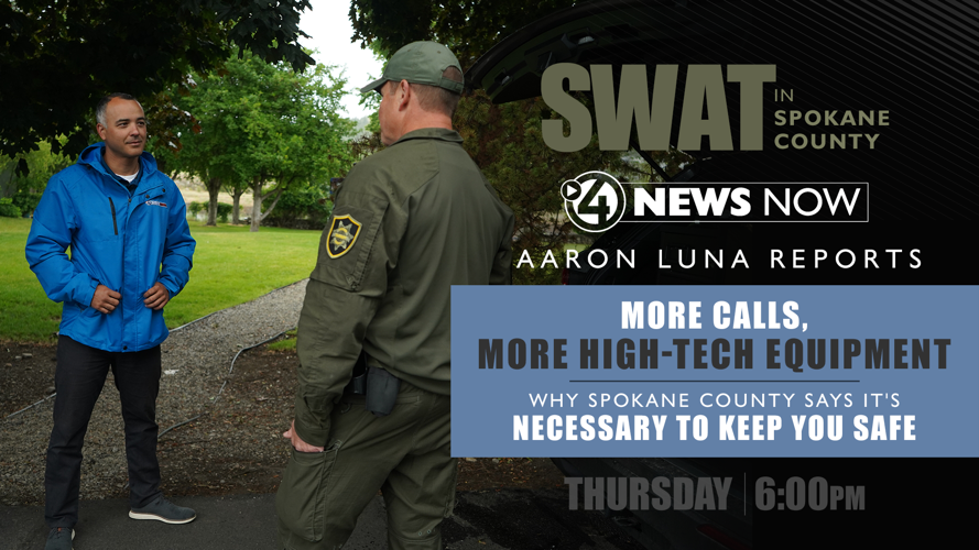 4 News Now Special Report: Spokane County SWAT Team being deployed more ...