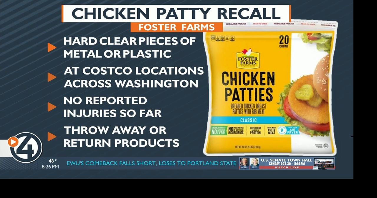 Foster Farms frozen chicken patty products recalled due to possible ...