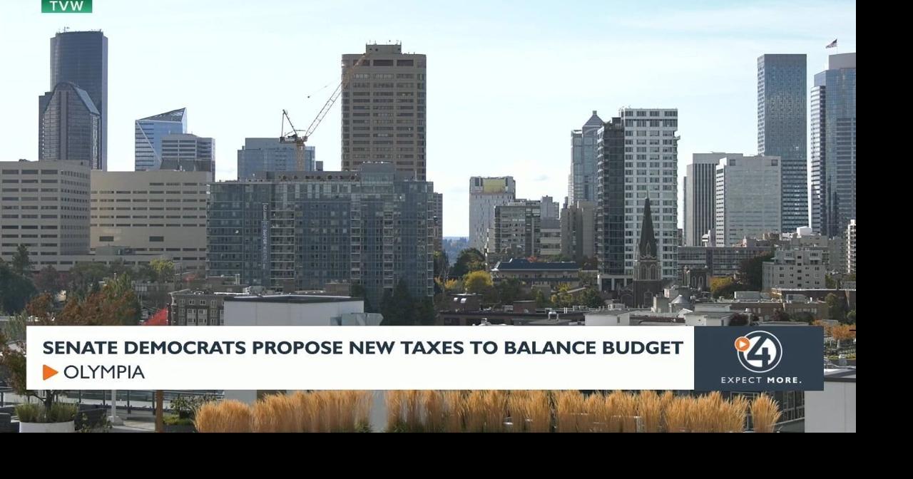 Washington Senate Democrats hope to balance budget with new taxes on ...