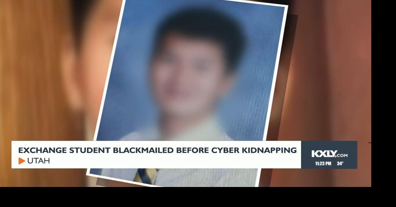 Exchange student blackmailed before cyber kidnapping | Video | kxly.com