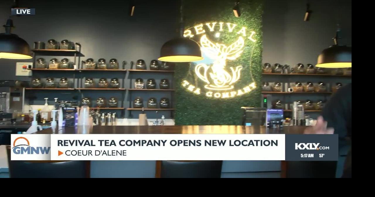 Revival Tea Company opens new shop in Coeur d'Alene | News | kxly.com