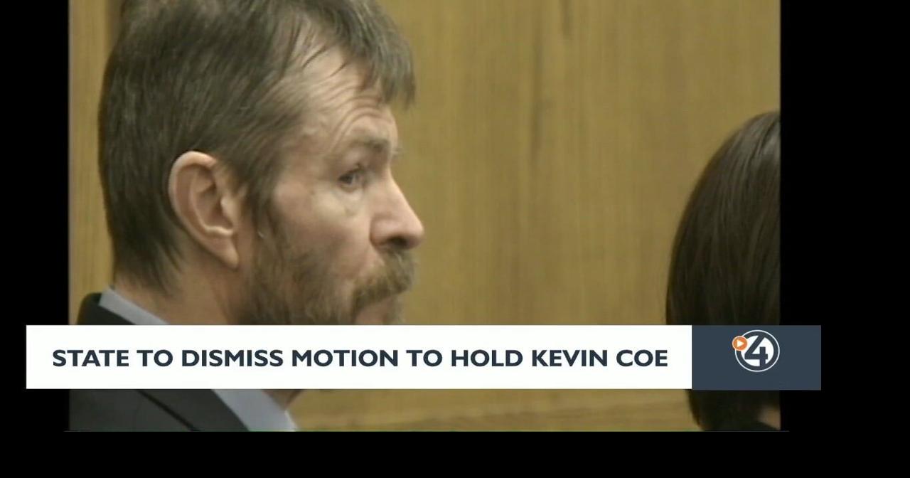 State to dismiss motion to hold Kevin Coe | Video | kxly.com