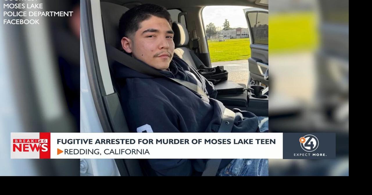 Fugitive arrested for murder of Moses Lake teen | Video | kxly.com