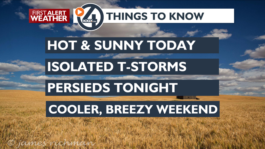 A sunny day with a chance of meteor showers – Mark | Forecast | kxly.com