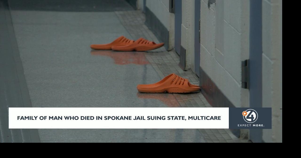 Family of man who died in Spokane County Jail suing state, MultiCare ...