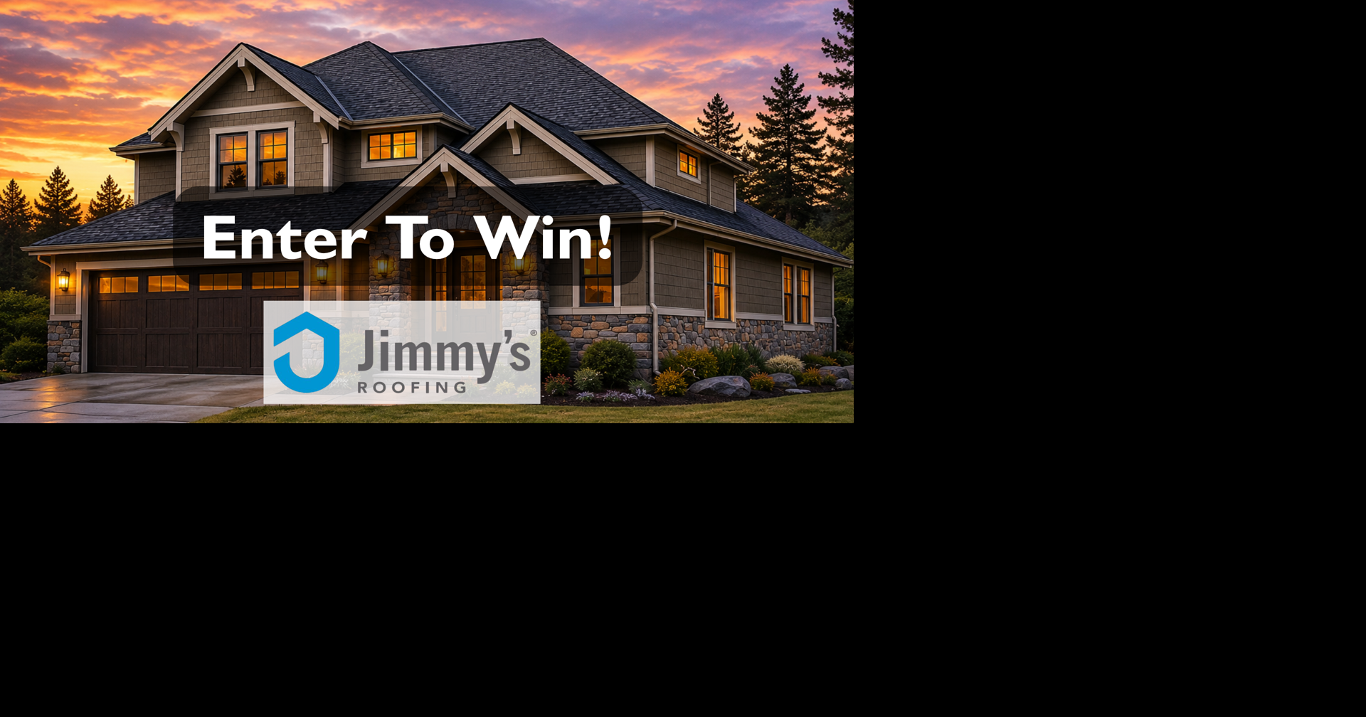 Fix My Ugly Roof: Jimmy's Roofing Community Giveback Contest | Contests ...