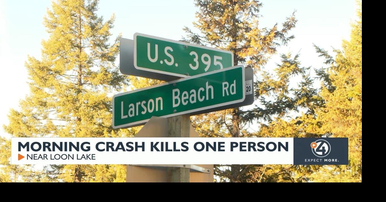 Crash near Loon Lake kills one person | Video | kxly.com