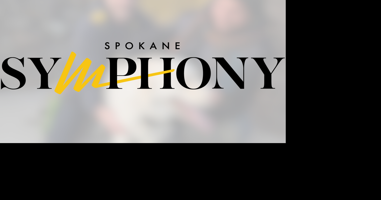 June and July 2026 Events Spokane Symphony and The Fox Theatre ...