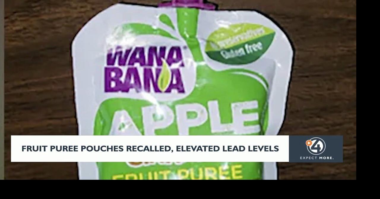 WanaBana fruit puree pouches may contain dangerous levels of lead ...