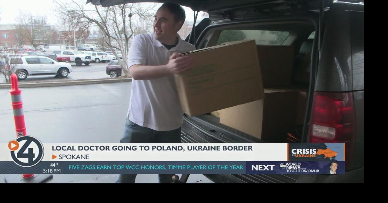 Spokane physician flying to Poland-Ukraine border to help those ...
