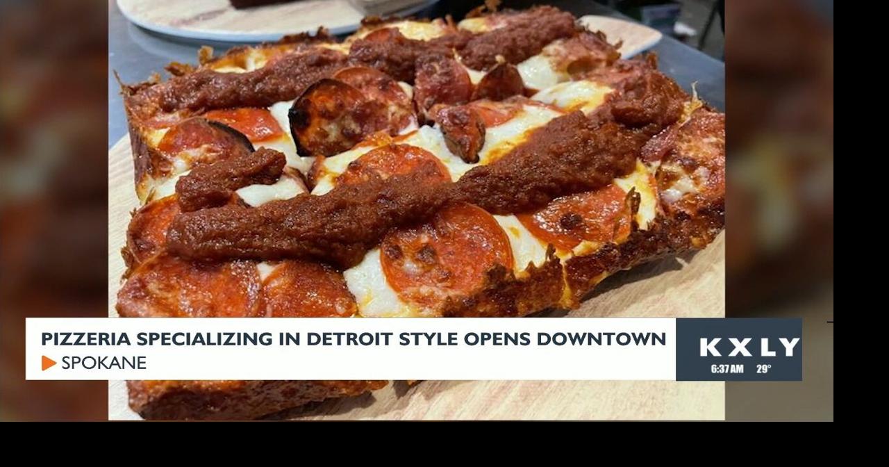 Detroit style pizzeria opens in downtown Spokane | Video | kxly.com