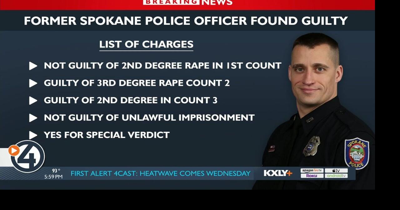 Former Spokane Police officer found guilty of rape | Crime | kxly.com