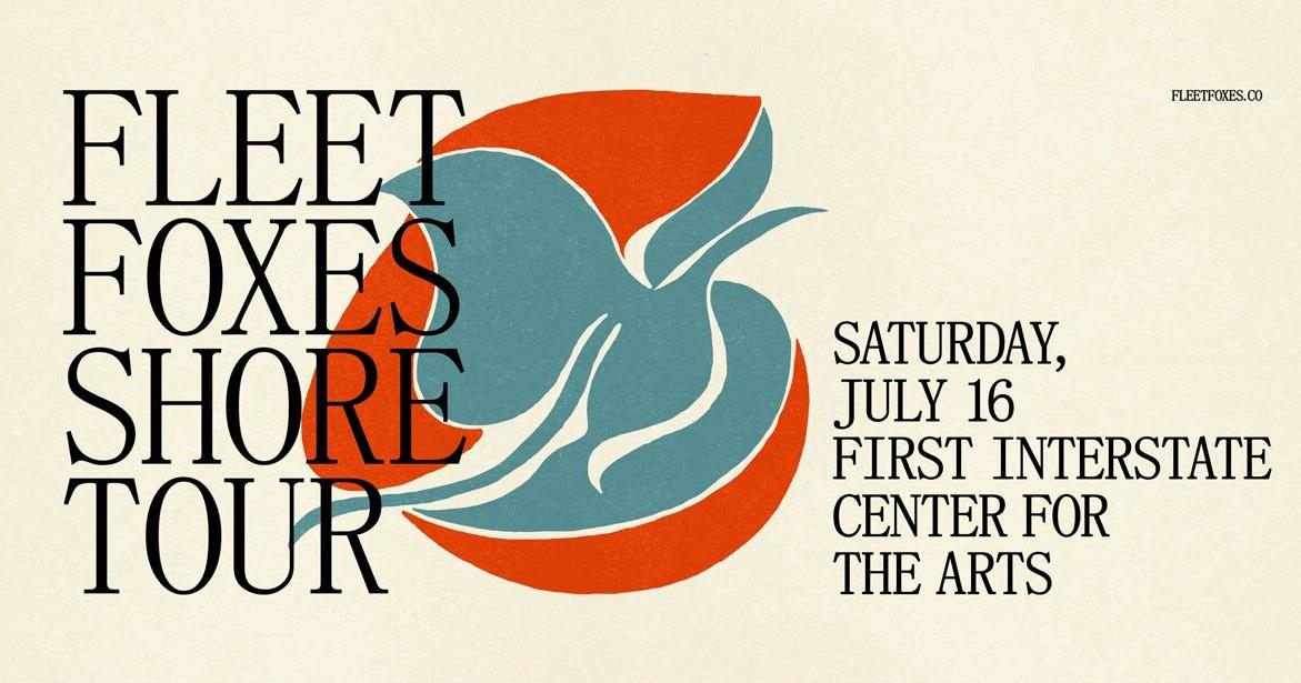 Fleet Foxes to perform at First Interstate Center Saturday | Community ... Fleet Foxes to perform at First Interstate Center Saturday | Community ...