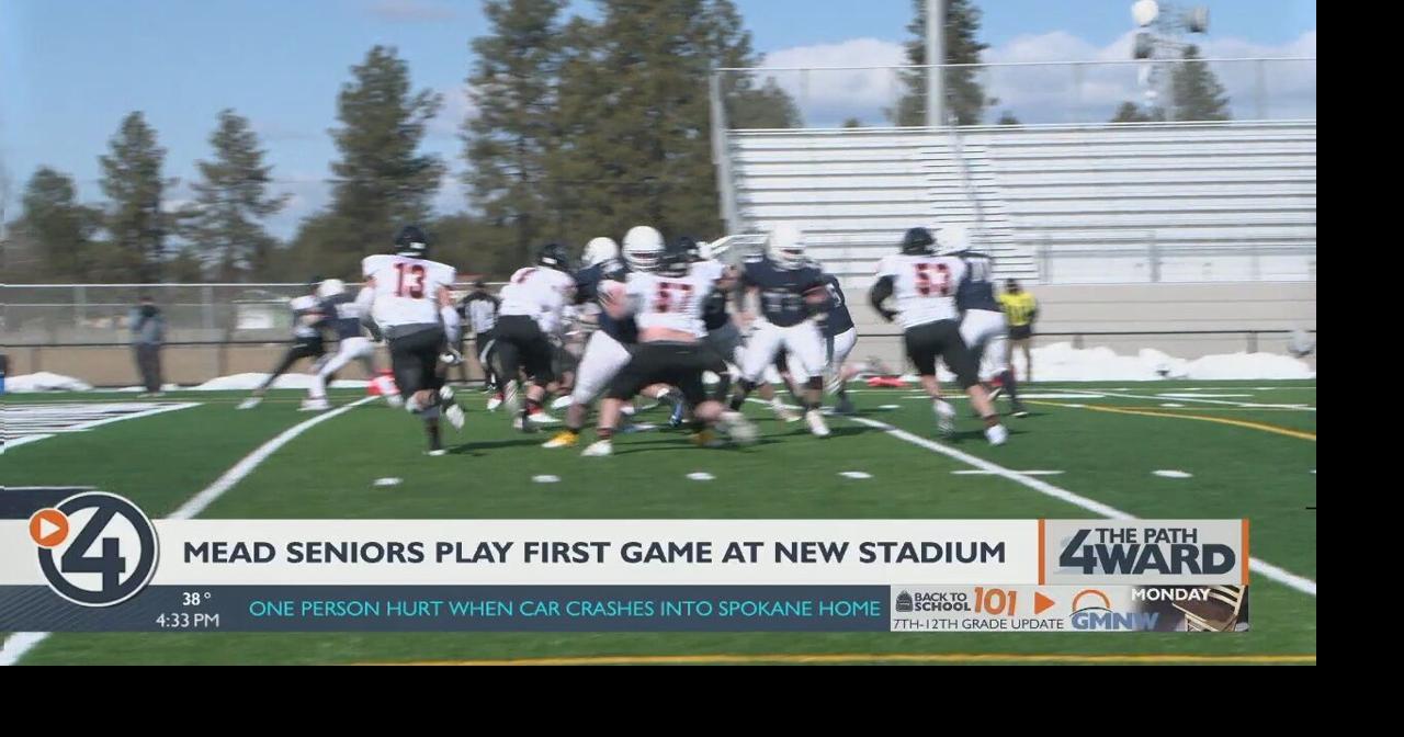 ‘It’s truly an honor’: Mead High football players break in new stadium ...