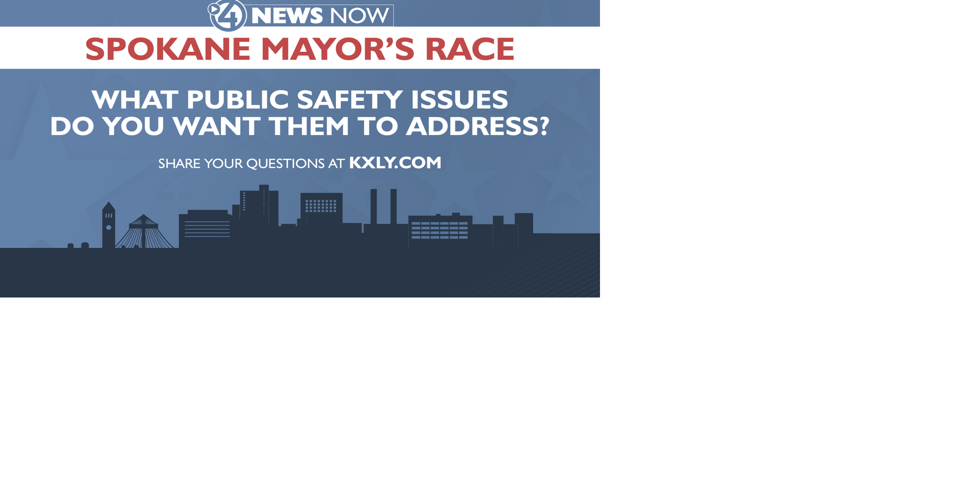 What do you want candidates for Spokane mayor to do about public safety ...