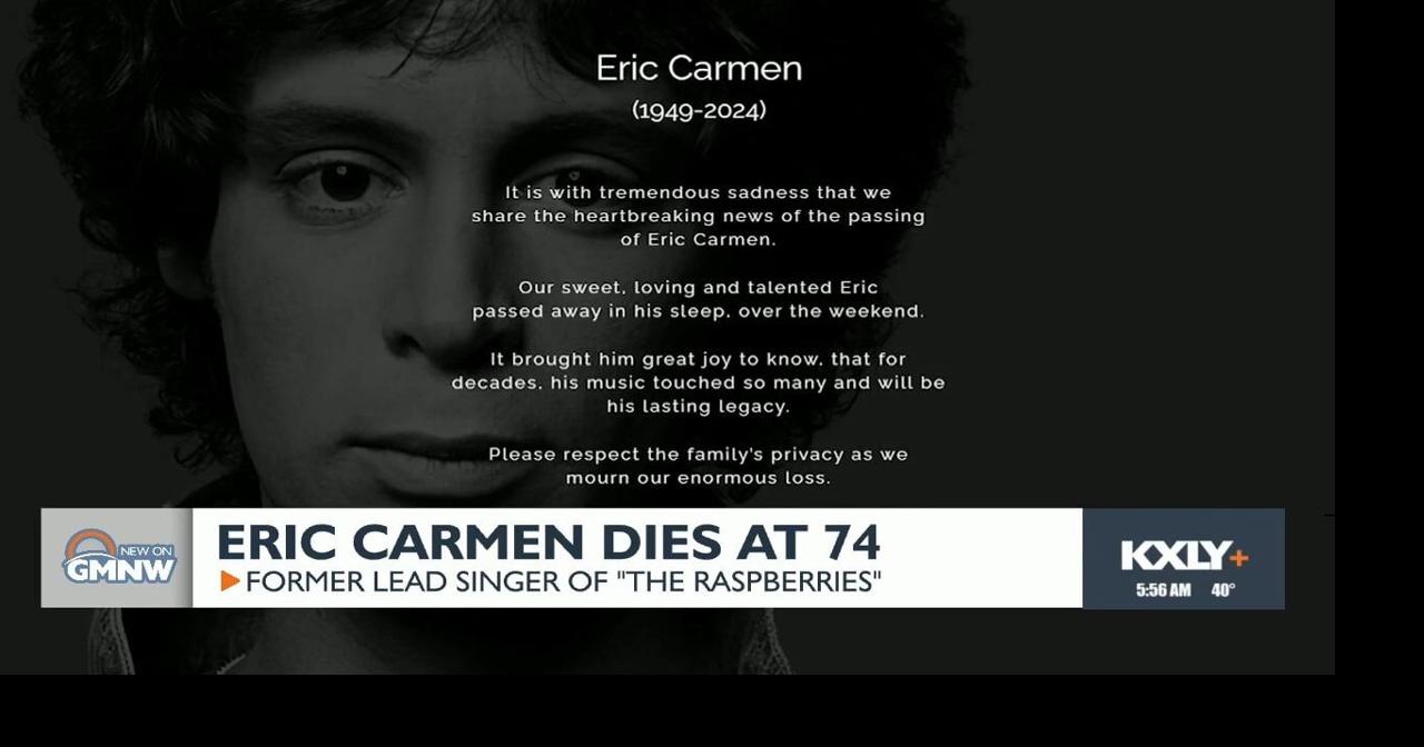 Eric Carmen dies at 74 | Video | kxly.com