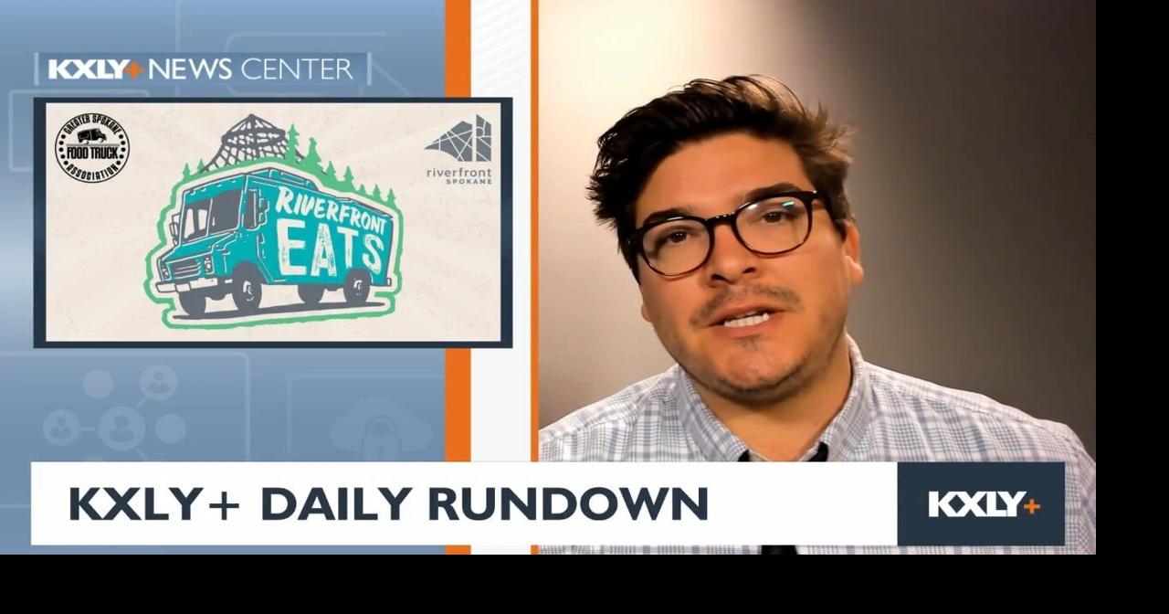 KXLY+ Daily Rundown w/ Rob King May 8, 2023 | Entertainment | kxly.com