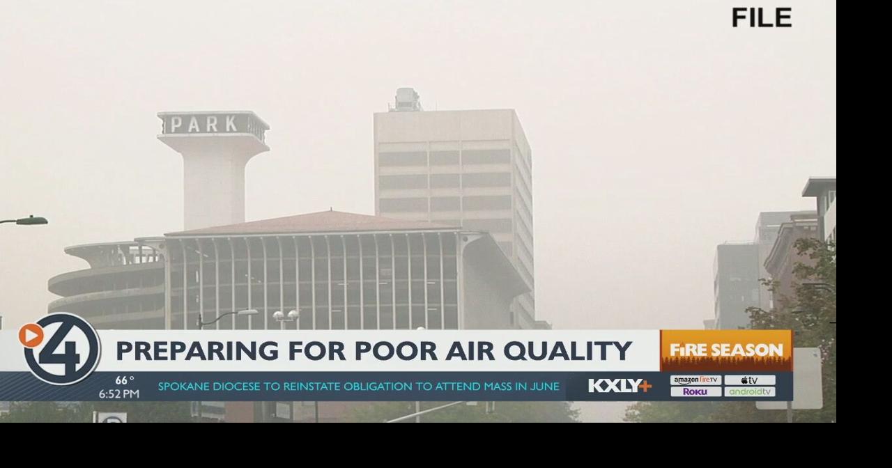 Preparing for poor air quality ahead of wildfire season | Firewatch ...