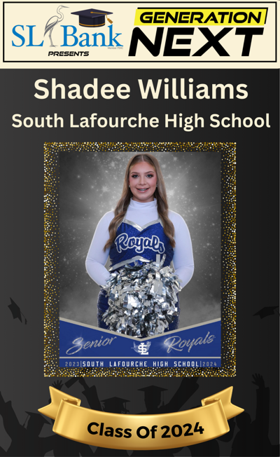South Lafourche Bank features Generation Next Senior Shadee Williams ...