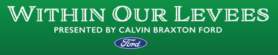 Calvin Braxton Ford presents...Within our Levees: Area counselor said ...