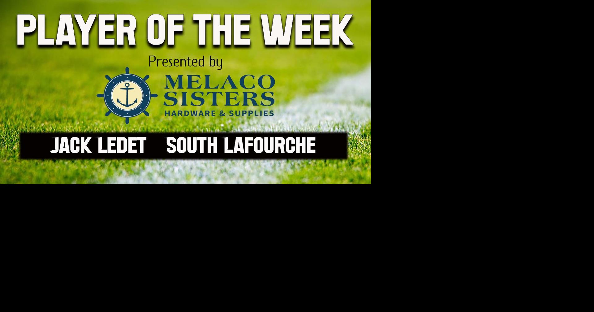Melaco Sisters Hardware & Supplies Player of the Week: Jack Ledet ...